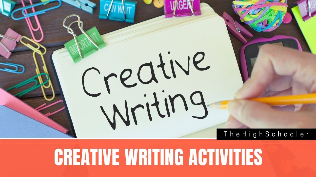 Teach Creative Writing In High School With 10 Fun Activities Teach Creative Writing In High School With 10 Fun Activities