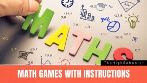 10 Cool Math Games With Instructions For High Schoolers - TheHighSchooler