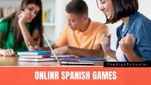 8 Fun Online Spanish learning Games For High School Students ...