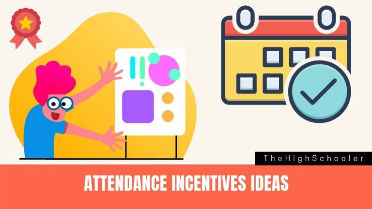 Top 10 High School Attendance Incentives Ideas - TheHighSchooler