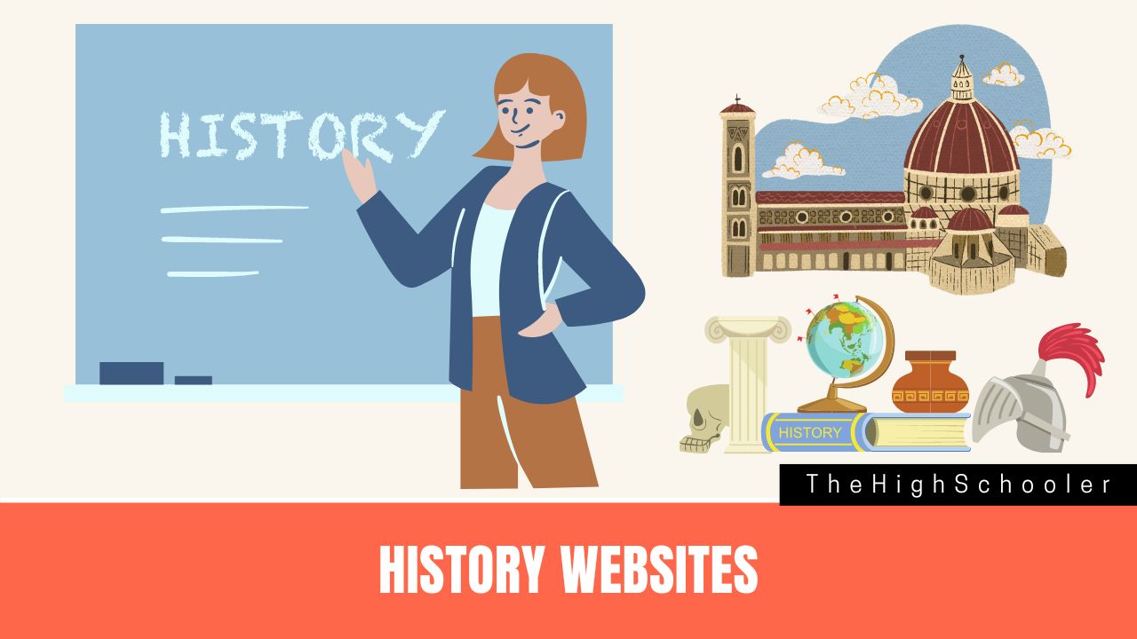 10 Awesome Websites To Ignite The History Buff In A High Schooler 10 Awesome Websites To Ignite The History Buff In A High Schooler