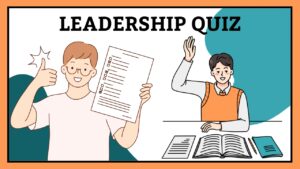 Leadership Quiz For High School Students [PDF Included] - TheHighSchooler