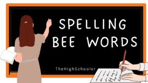 100 Spelling Bee Words For High School Students To Try [PDF Included ...