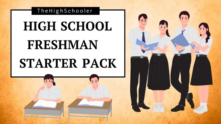 High School Freshman Starter Pack - TheHighSchooler