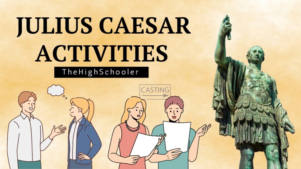 10 Cool Julius Caesar Activities For High School Students - TheHighSchooler