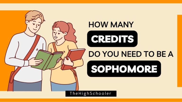 How Many Credits Do You Need To Be A Sophomore? - TheHighSchooler