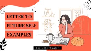 5 Letter To Future Self Examples For High School Students - TheHighSchooler