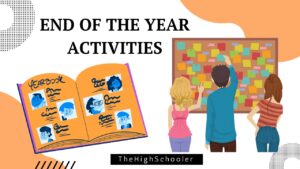 10 End Of The Year Activities For High School Seniors - TheHighSchooler
