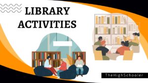 6 Library Etiquette Activities For High School Students - TheHighSchooler