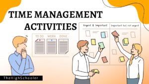 10 Time Management Activities For High School Students - TheHighSchooler