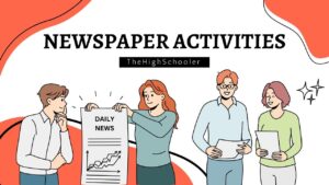 10 Fun Newspaper Activities For High School Students - TheHighSchooler