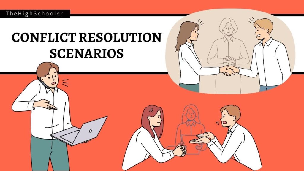 10 Conflict Resolution Scenarios for Students & Adults - TheHighSchooler