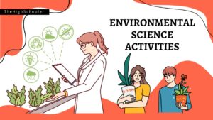 10 Environmental Science Activities For High School Students ...