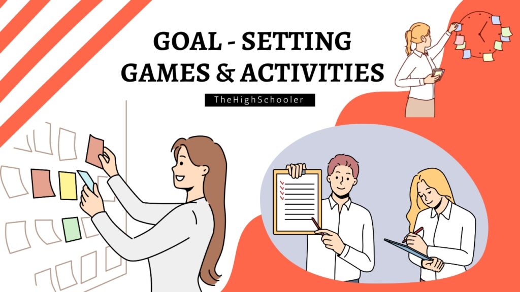 7 Goal-setting Games And Activities For High School Students ...