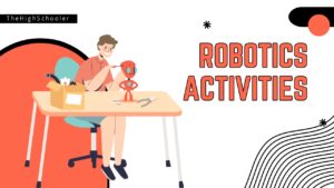 7 Fun Robotics Activities for High School Students - TheHighSchooler