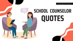 30+ Motivating Quotes For School Counselors - TheHighSchooler