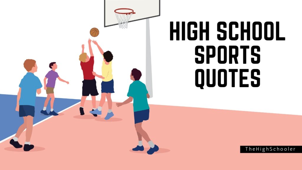 28 Motivational High School Sports Quotes - TheHighSchooler