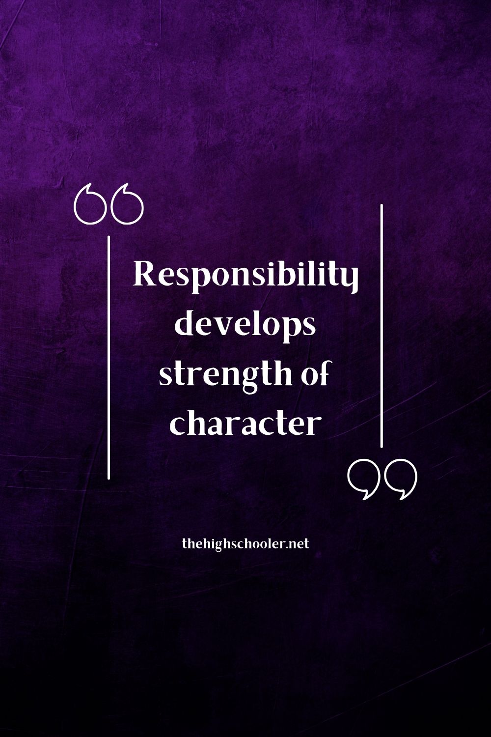 50 Responsibility Quotes For Students - TheHighSchooler