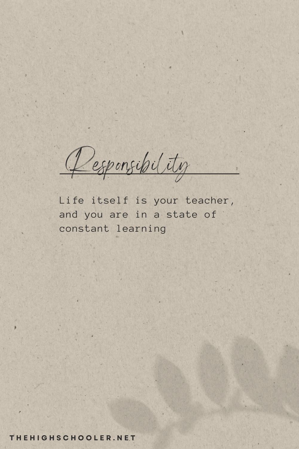 50 Responsibility Quotes For Students - TheHighSchooler