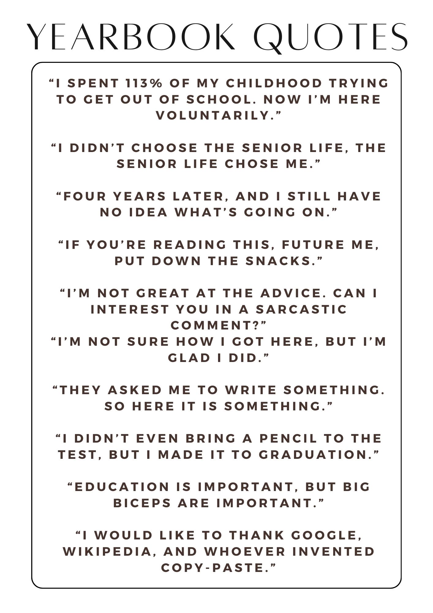 145 Unique High School Yearbook Quotes - TheHighSchooler