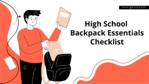 High School Backpack Essentials Checklist - TheHighSchooler