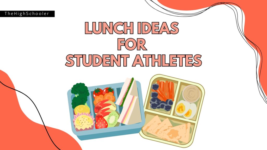20 Healthy Lunch Ideas For Student Athletes - TheHighSchooler