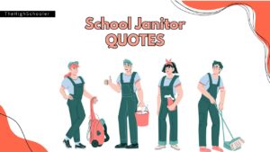 30 Quotes On Janitors Highlighting The Important Role They Play ...