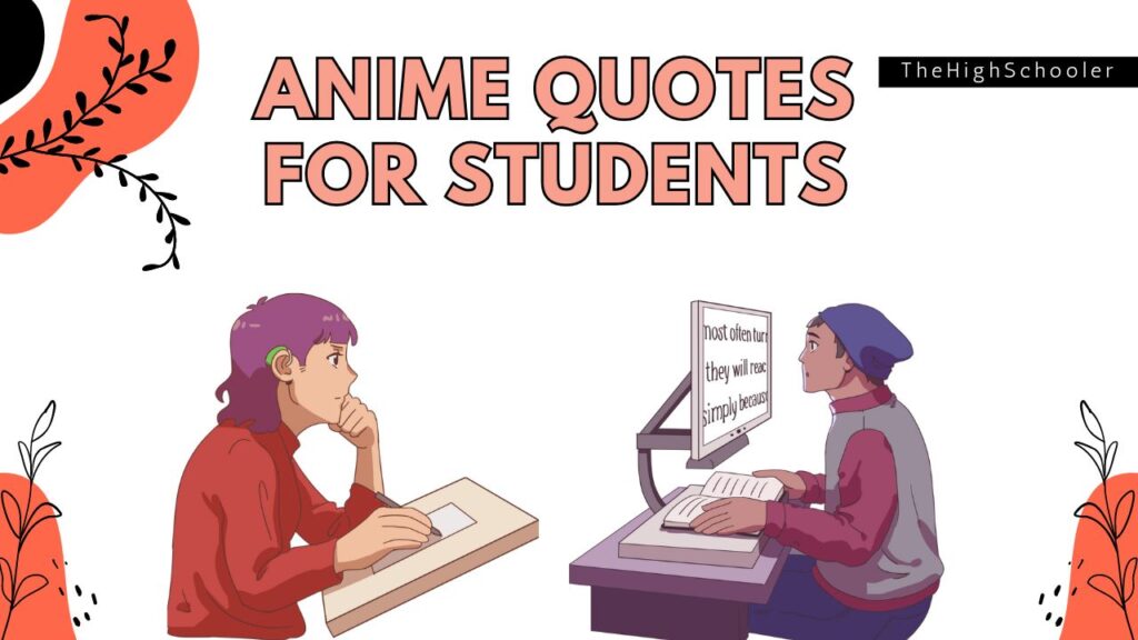 30 Inspiring Anime Quotes On Education & Learning - TheHighSchooler