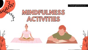 10 Mindfulness Activities for High School Students - TheHighSchooler