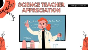 35 Appreciation Messages Examples for Science Teachers - TheHighSchooler
