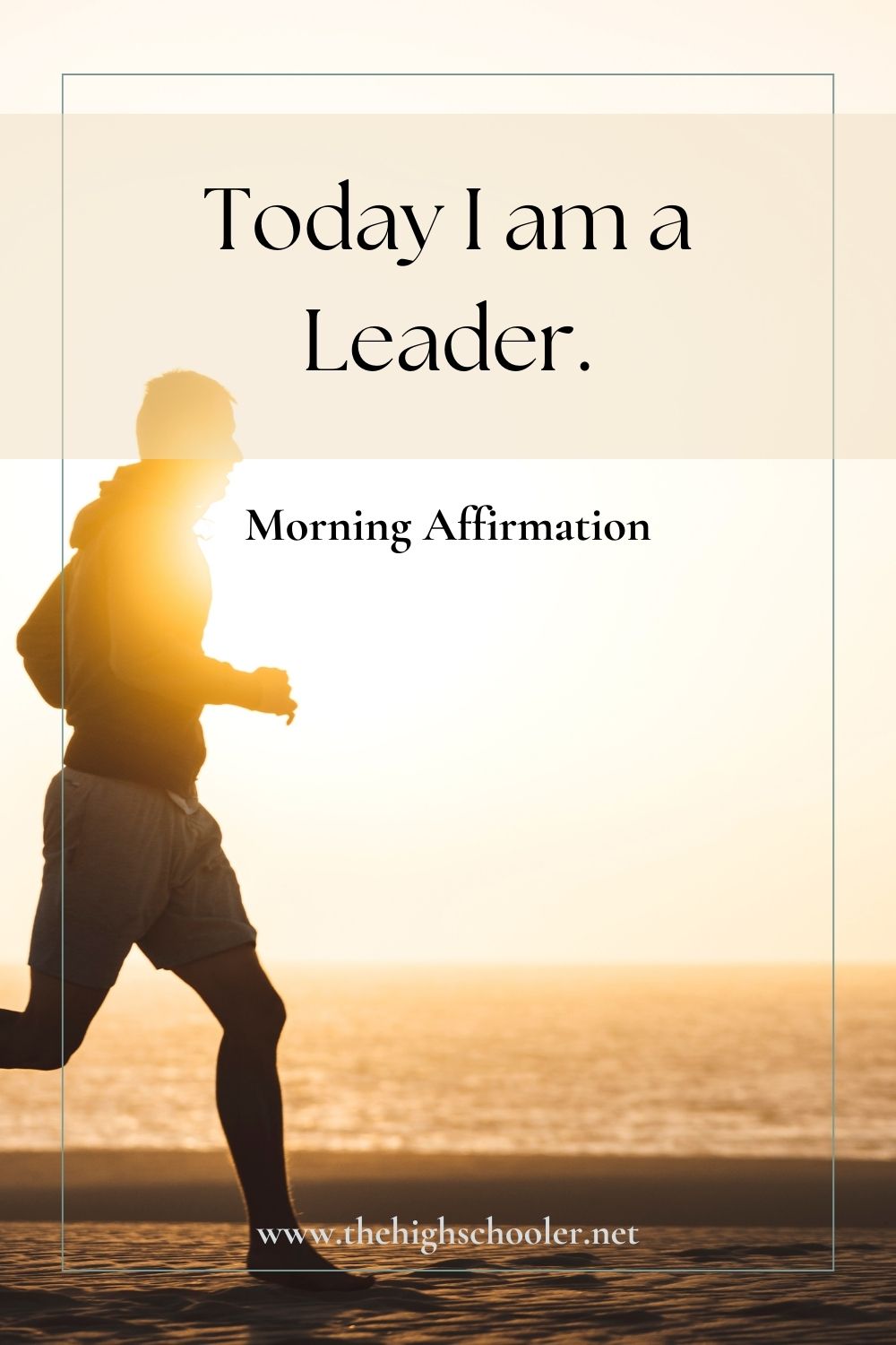 50 Powerful Morning Affirmations For Students - TheHighSchooler