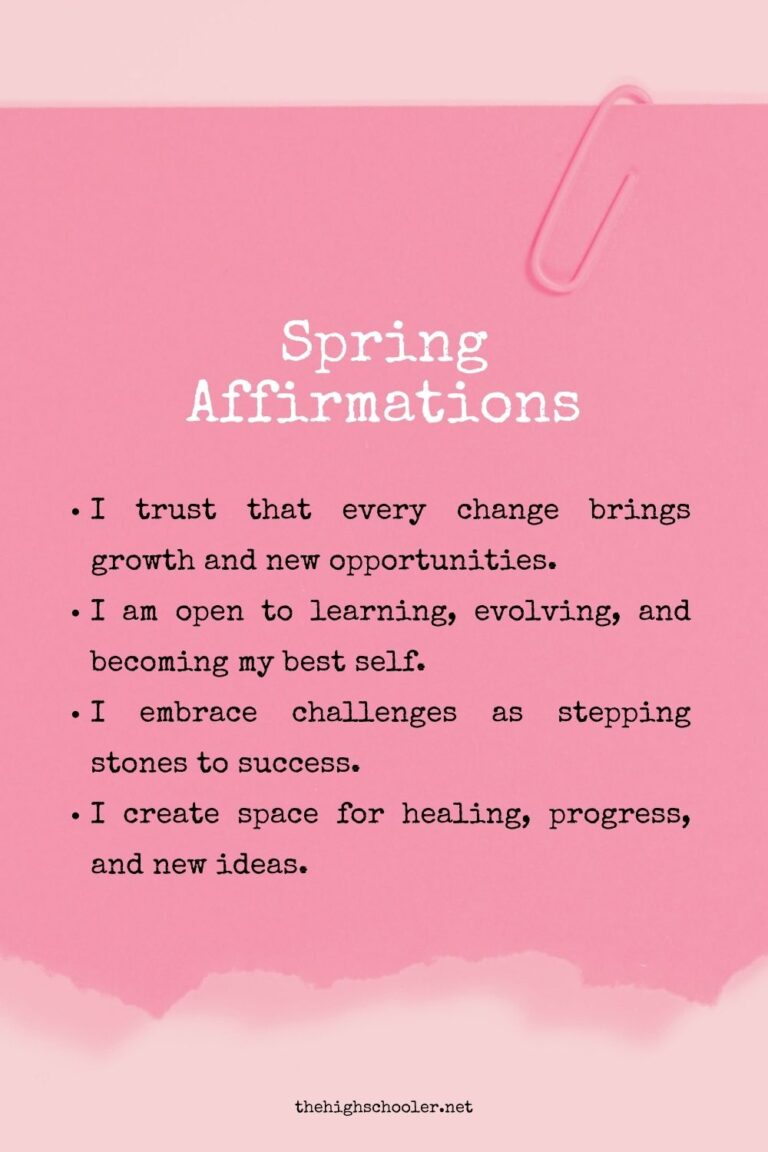 50 Effective Spring Affirmations For Students - TheHighSchooler