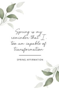 50 Effective Spring Affirmations For Students - TheHighSchooler