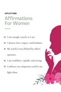 50 Uplifting Affirmations For Women - TheHighSchooler