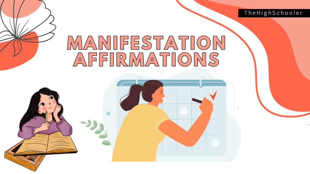 50 Effective Manifestation Affirmations For Aspirants - TheHighSchooler