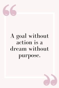 List Of Powerful Goal Settings and Achievements Quotes - TheHighSchooler
