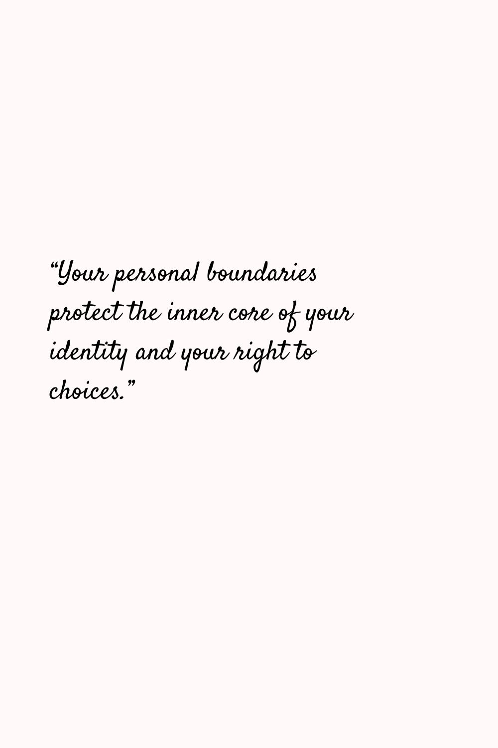 50 Positive Quotes About Setting Boundaries - TheHighSchooler