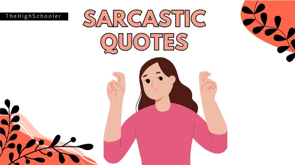 50 Hilariously Sarcastic Quotes Every Student Can Relate To (Because ...