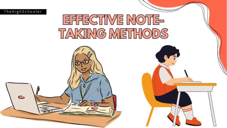 6 Effective Note Taking Methods for High School Students - TheHighSchooler