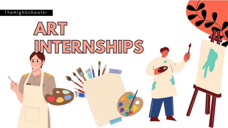 Top 7 Art Internships For High School Students To Apply - TheHighSchooler
